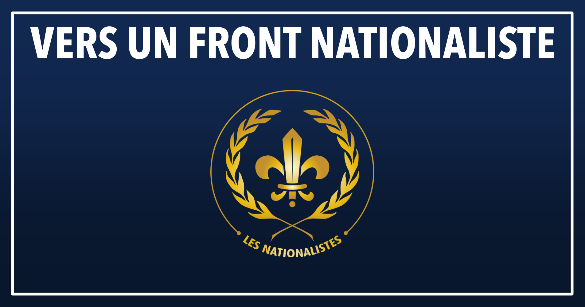 Vers un front nationaliste pour sortir de l'impasse électorale - Les ...